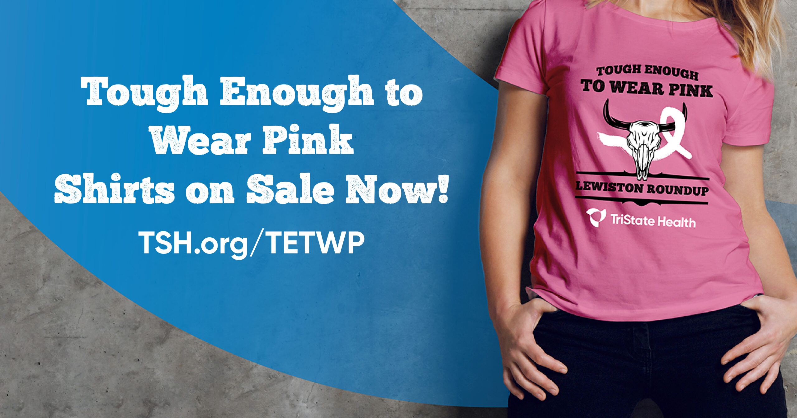 Tough Enough To Wear Pink Shirts - TriState Health